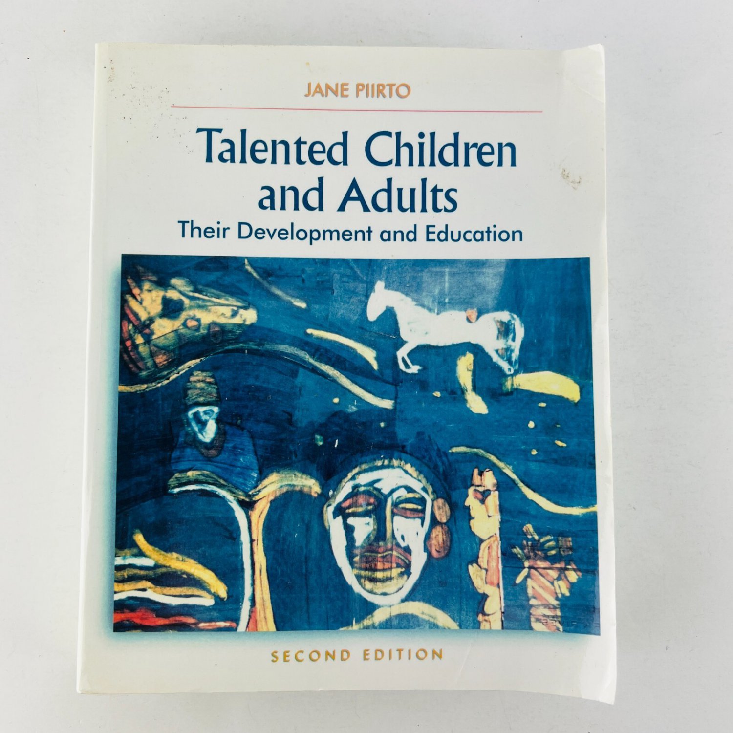 Talented Children and Adults: Their Development and Education by Piirto ...