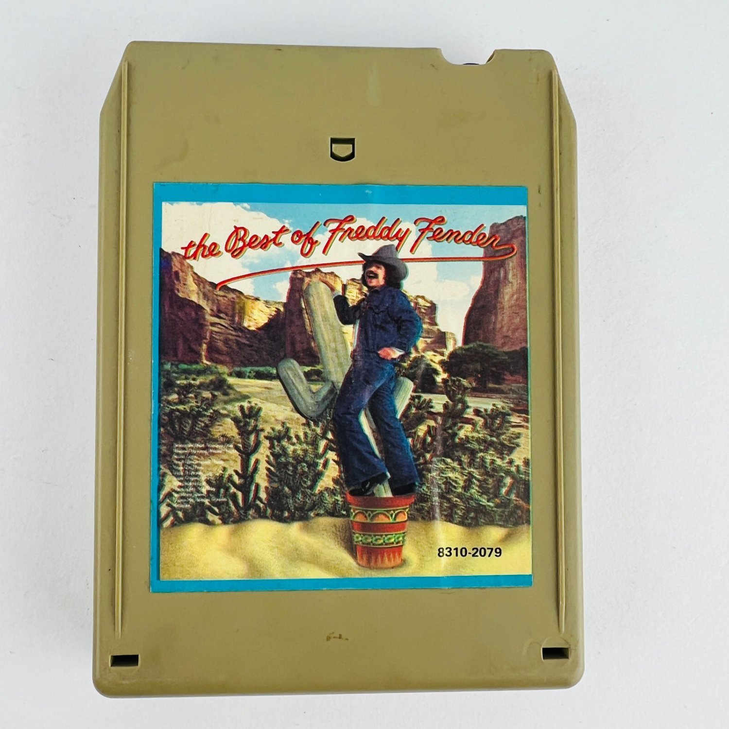 Freddy Fender – The Best Of Freddy Fender 8-Track Tape 8310-2079