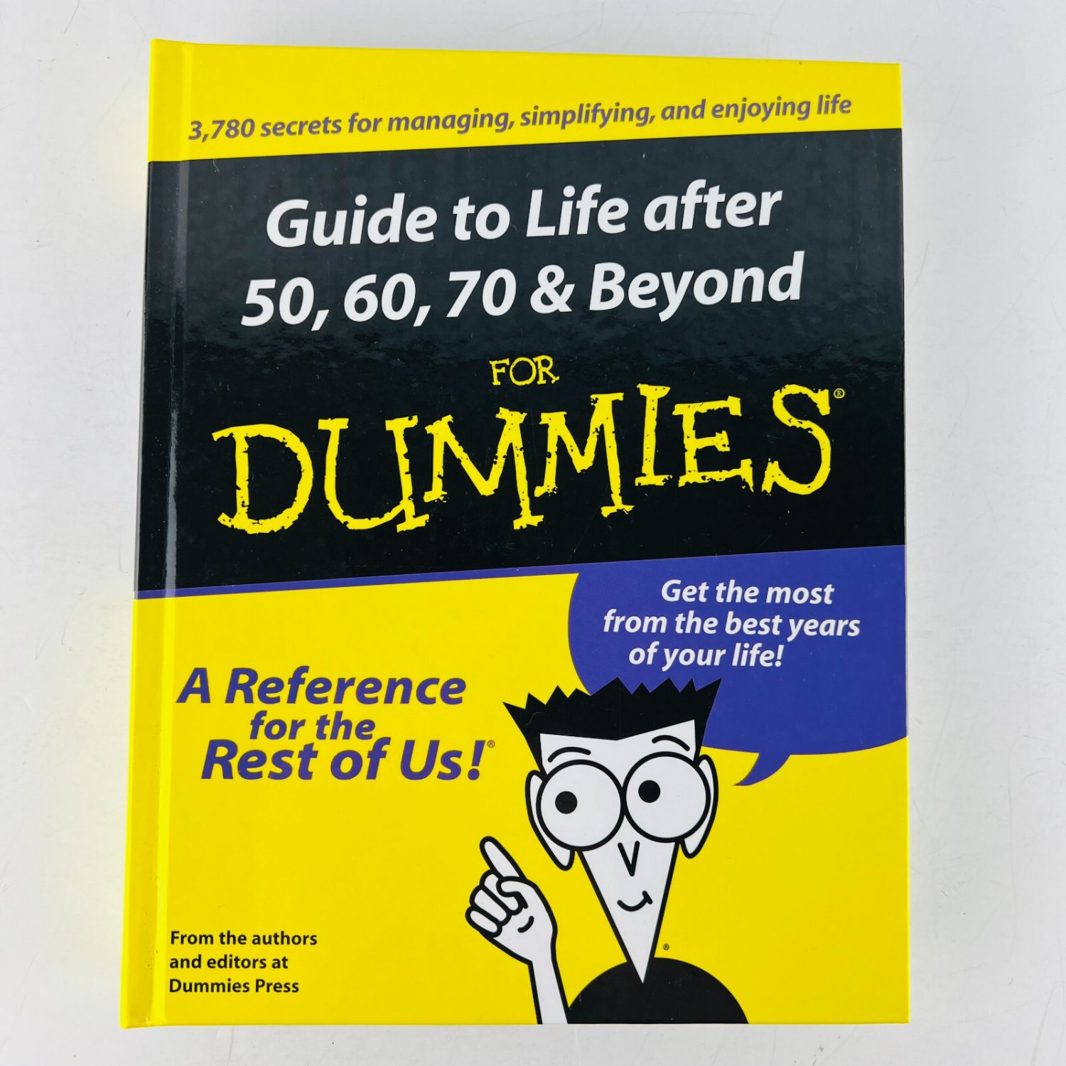 Guide to Life After 50, 60, 70 and Beyond for Dummies Hardcover Book