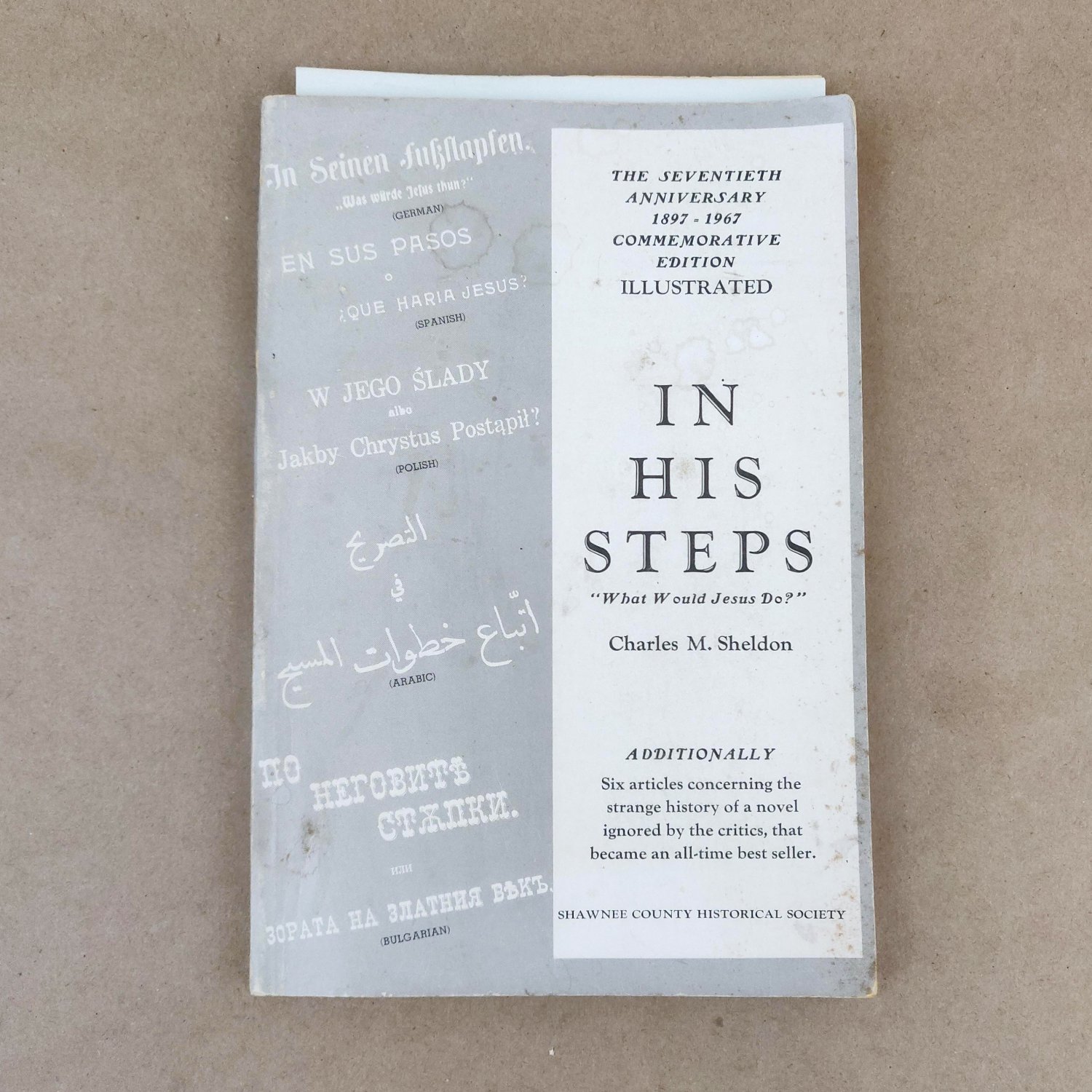 In His Steps by Charles Monroe Sheldon