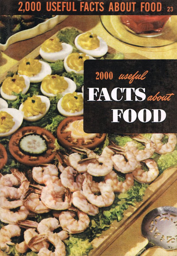 2000 Useful Facts About Food Ruth Berolzheimer Culinary Arts Institute ...