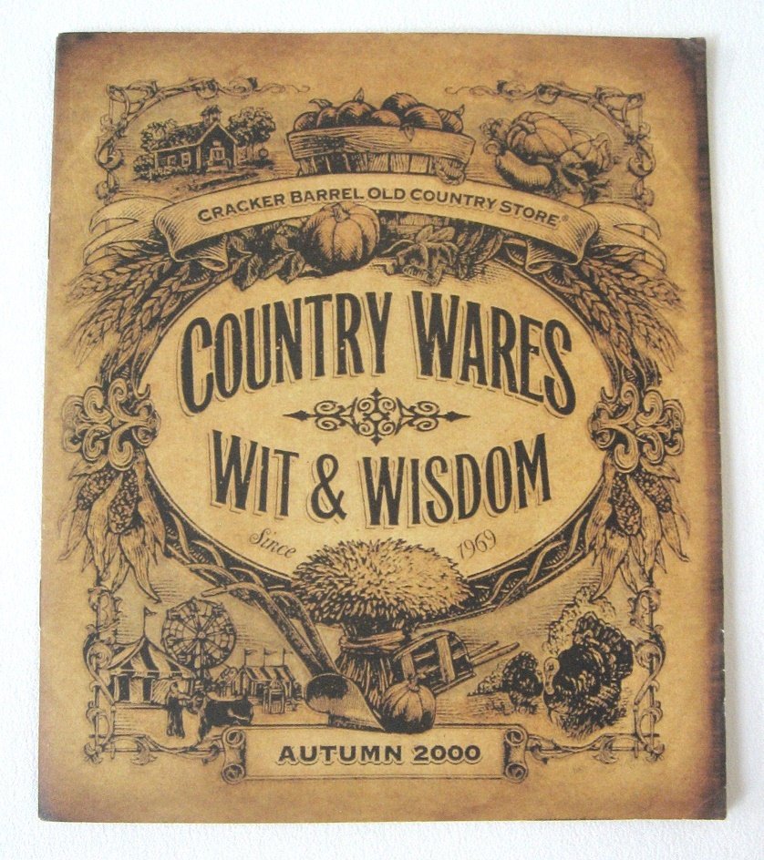 Cracker Barrel Old Country Store Country Wares Wit & Wisdom Catalog ...