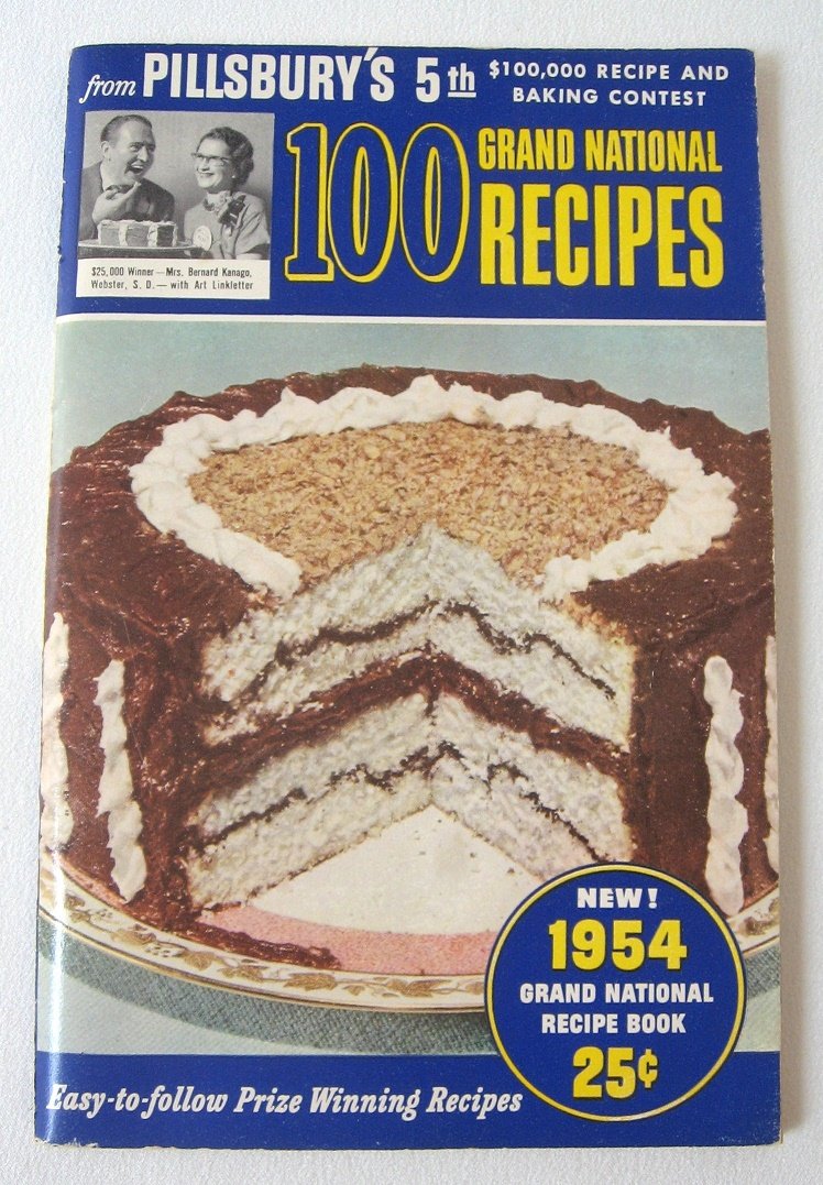 Pillsbury's 5th $100,000 Recipe And Baking Contest 100 Grand National ...