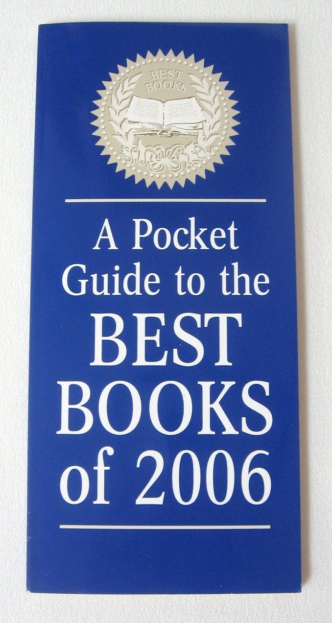 A Pocket Guide to The Best Books of 2006 By Doubleday Entertainment ...