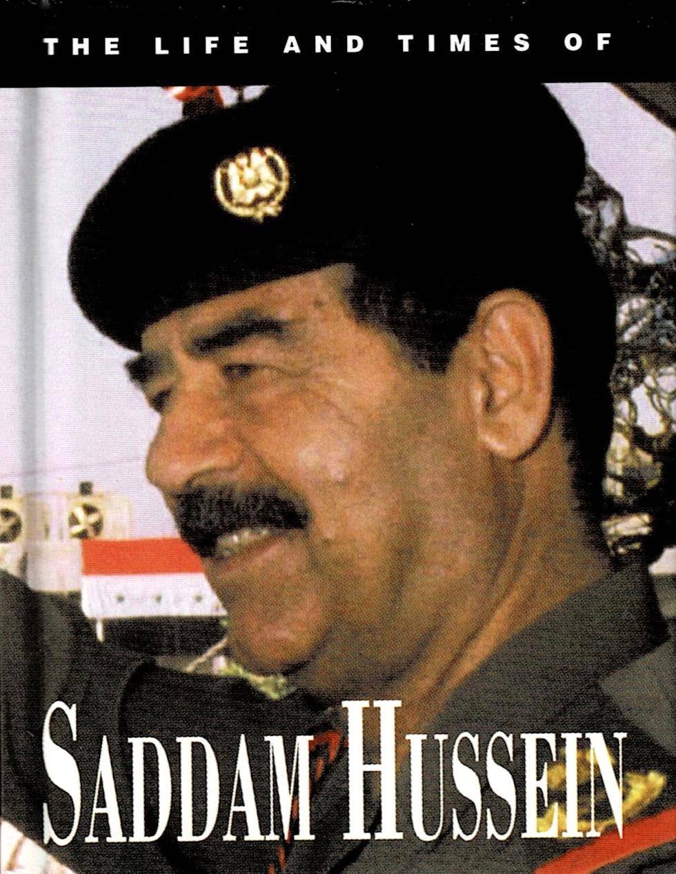 The Life And Times of Saddam Hussein By Amy Dempsey Hardcover Book 1996