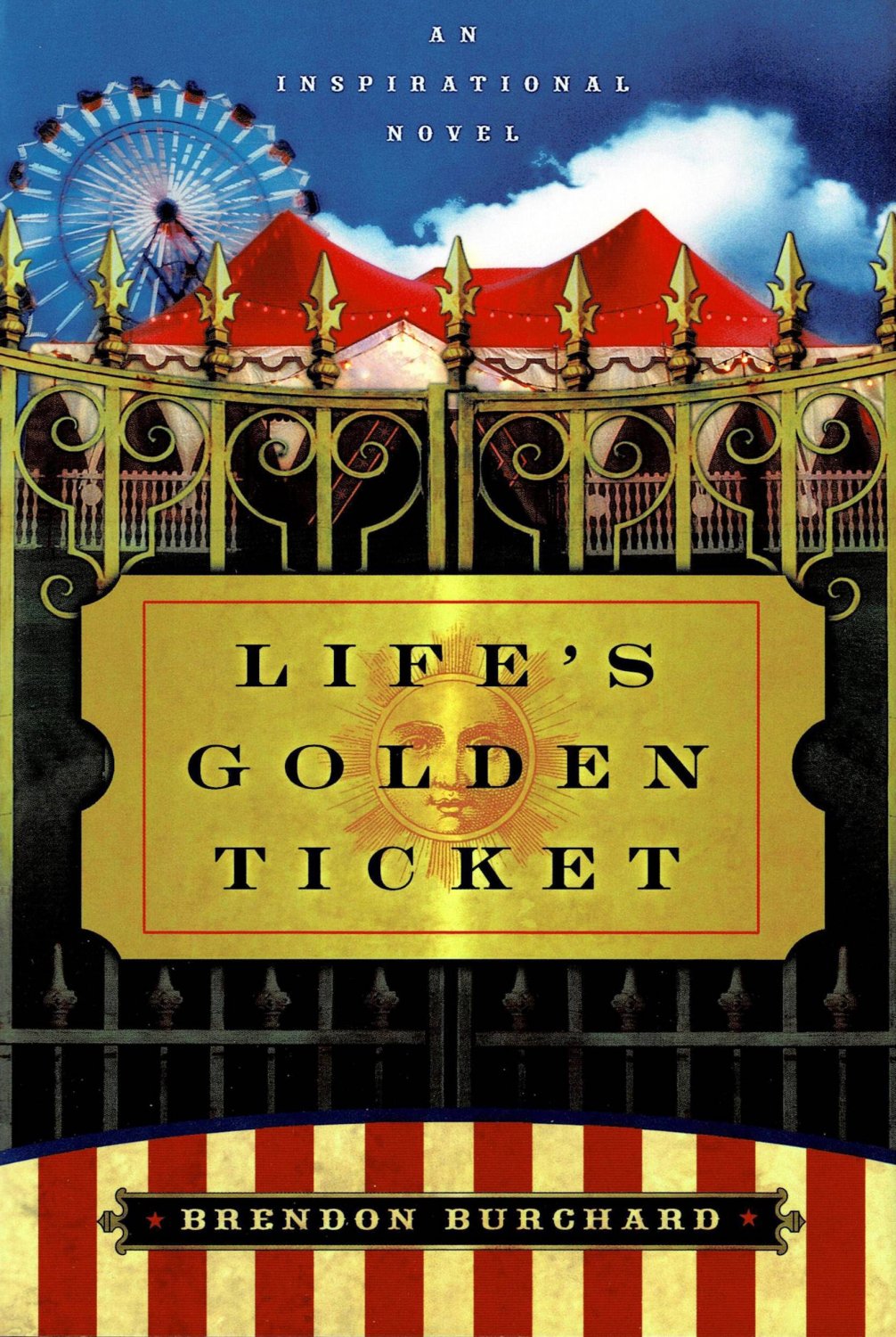 Life's Golden Ticket An Inspirational Novel Brendon Burchard Large ...