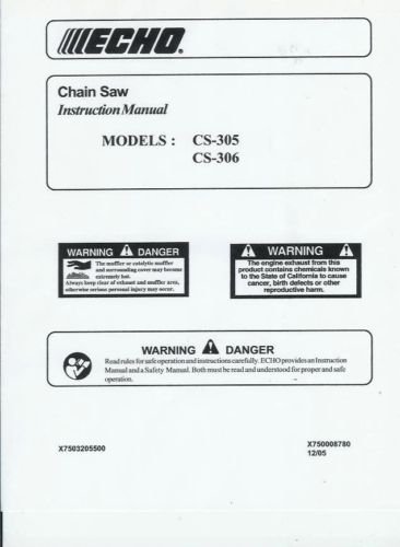 ECHO CS-305, & CS-306 Chain Saw Instruction Manual