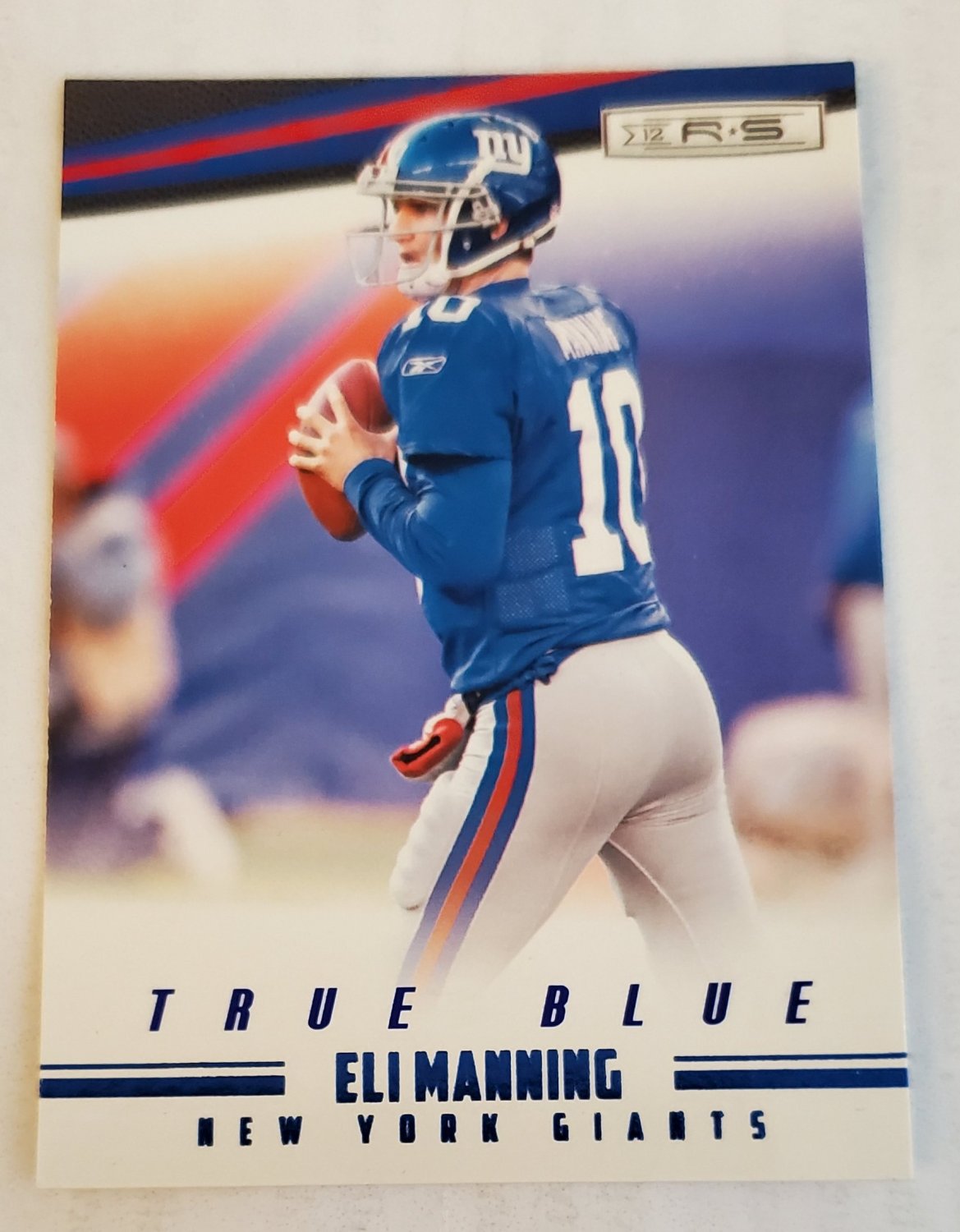 Eli Manning 2012 Rookies & Stars True Blue Insert Card