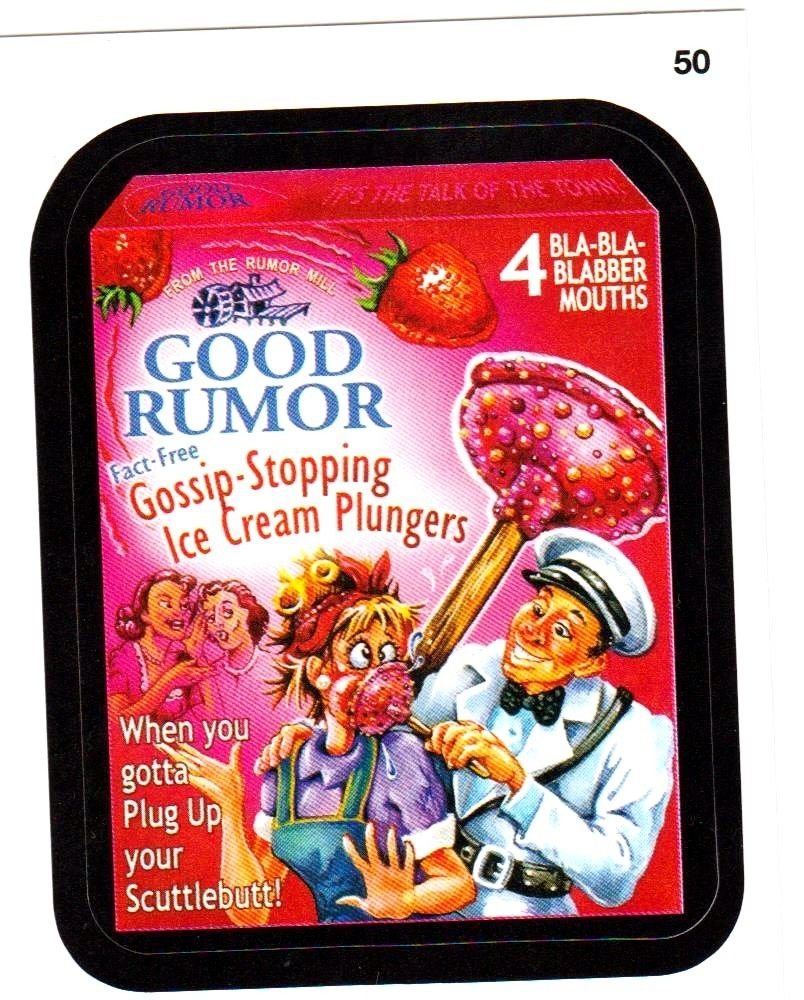 2015 WACKY PACKAGES SERIES 1 "GOOD RUMOR" #50 STICKER! NM