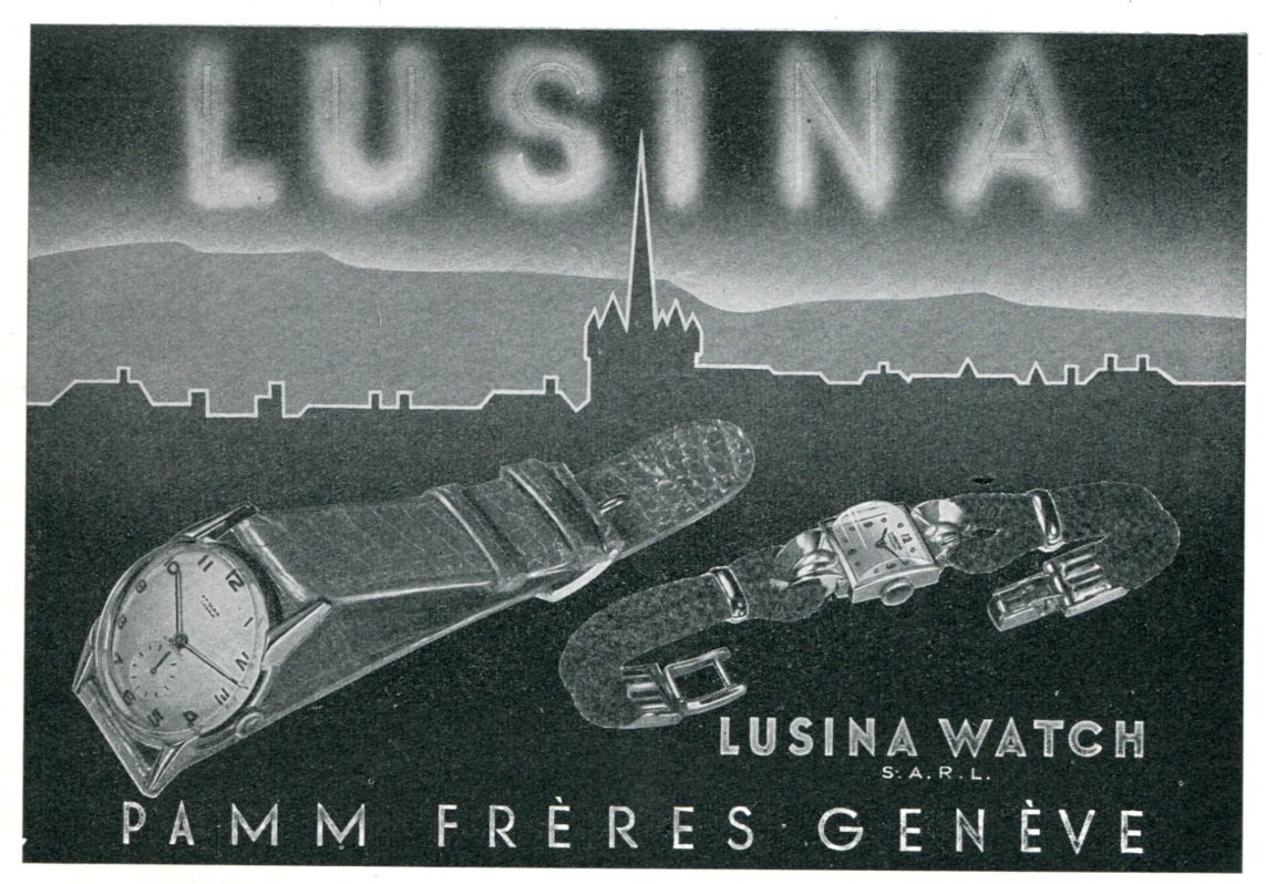 1947 Lusina Watch Company Pamm Freres Switzerland Vintage 1947 Swiss Ad ...