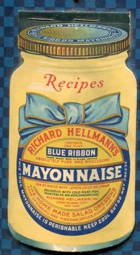 1926 Hellmann's Blue Ribbon Mayonnaise Richard Hellmann Mayo Hangable ...