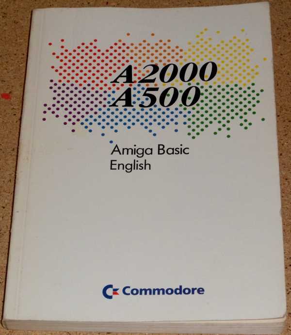 Commodore A2000 A500 Amiga Basic Manual