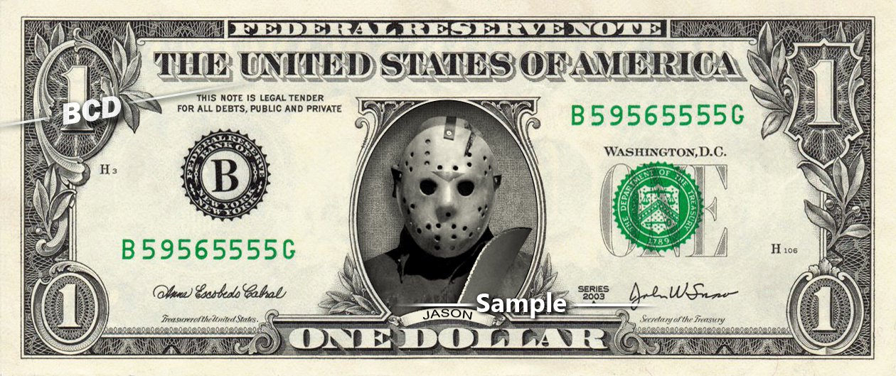 JASON VOORHEES Friday the 13th on a REAL Dollar Bill Cash Money Memorabilia