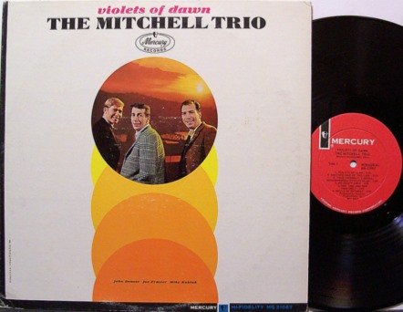 Mitchell Trio, The - Violets Of Dawn - Vinyl LP Record - Chad Mitchell ...