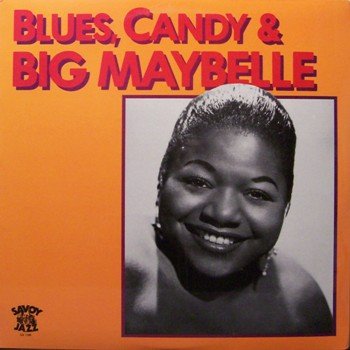 Big Maybelle - Blues Candy & Big Maybelle - Sealed Vinyl LP Record - R ...