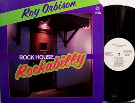 Orbison, Roy - Rock House Rockabilly - White Label Promo - Vinyl LP ...