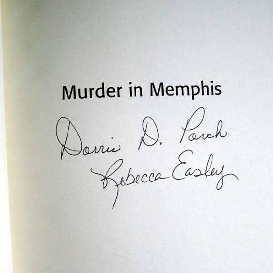 Murder in Memphis by Dorris D. Porch and Rebecca Easley - Signed by ...