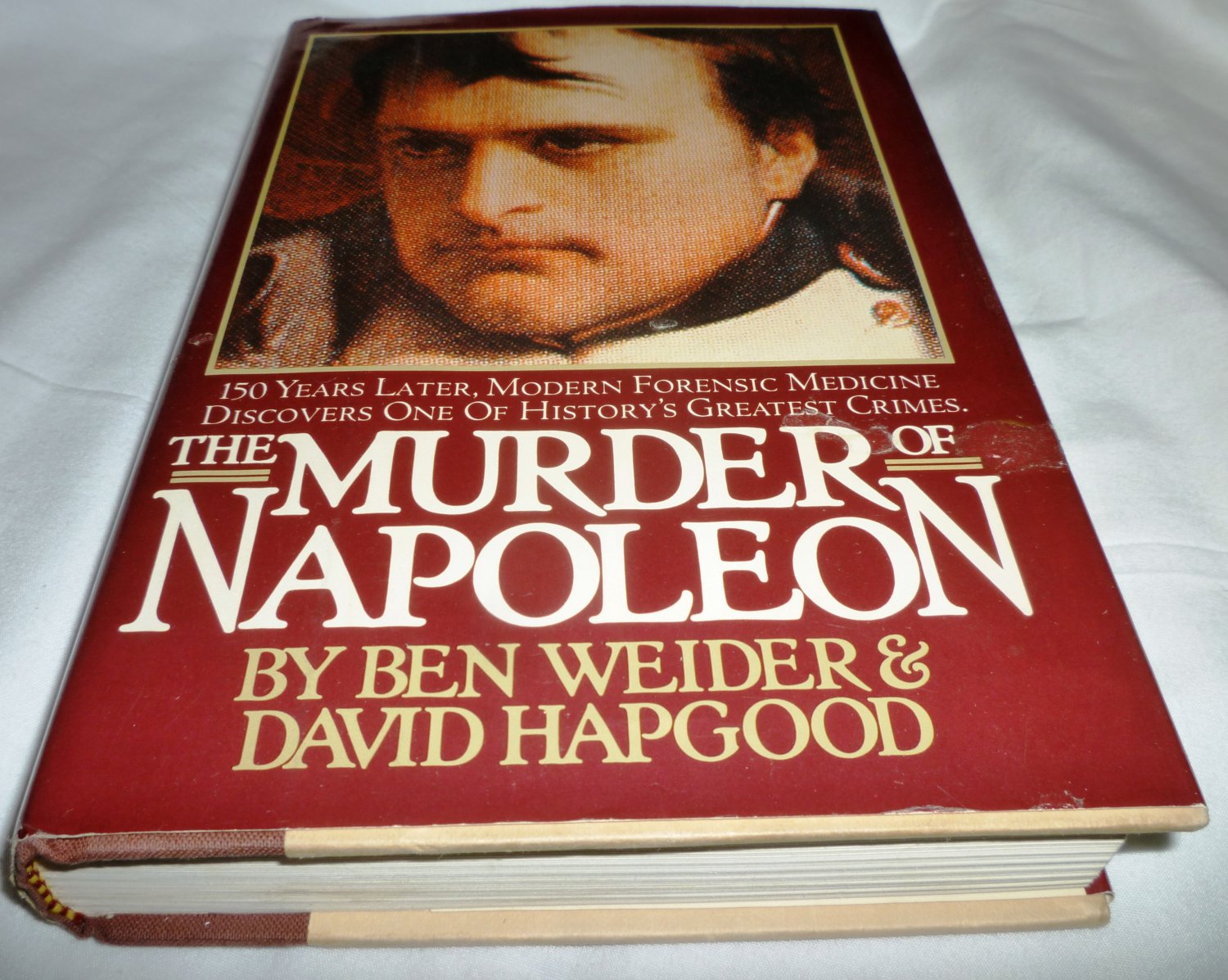 THE MURDER OF NAPOLEON BY BEN WEIDER & DAVID HAPGOOD