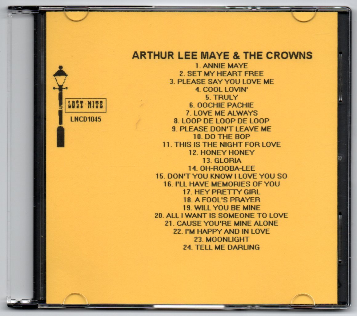 ARTHUR LEE MAYE & THE CROWNS LOST NITE DOO WOP CD