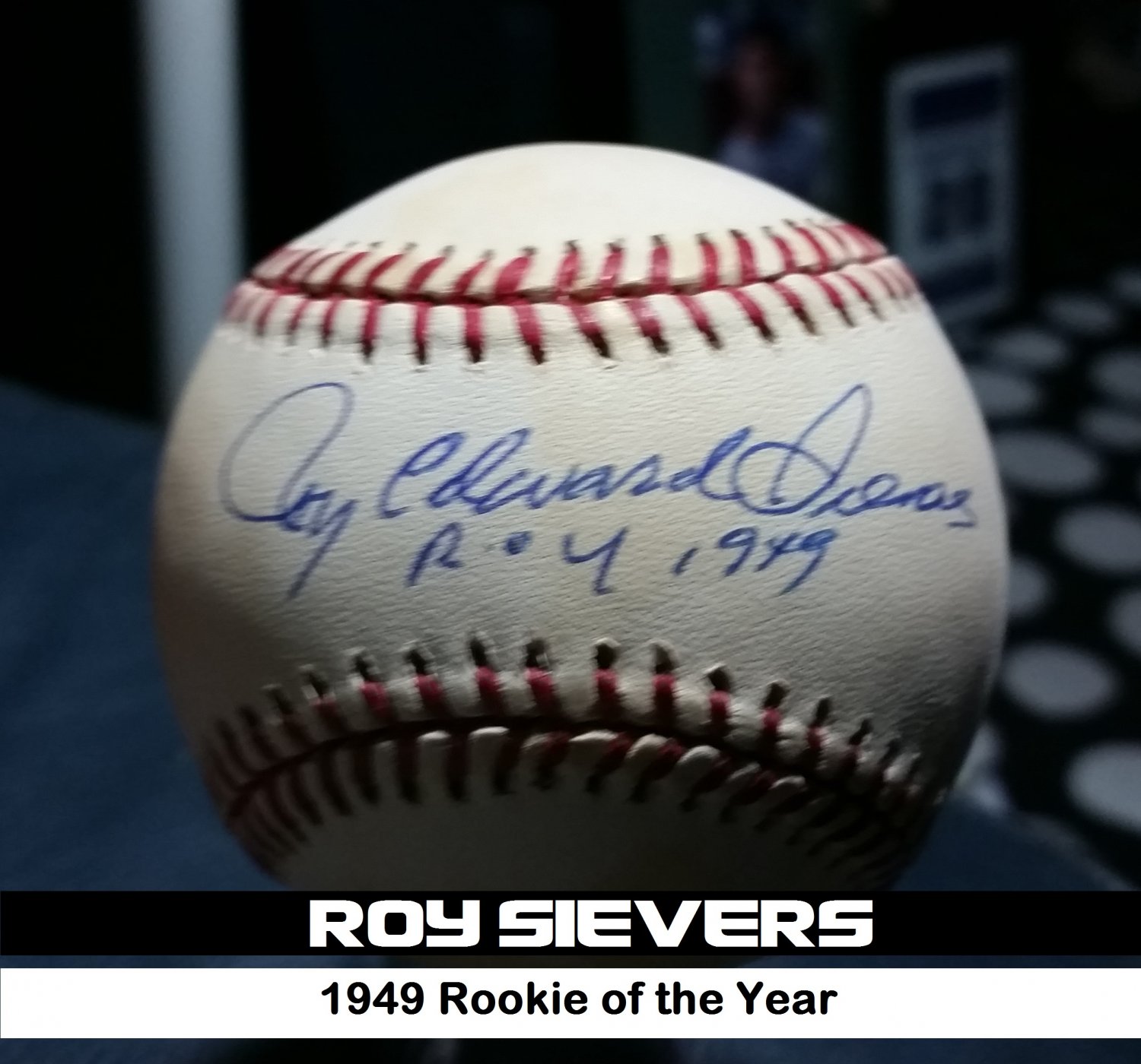 Roy Sievers Signed Official MLB (Selig) Baseball Autographed w/ 1949 ...