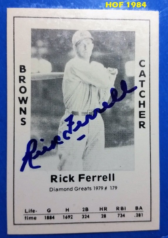 Rick Ferrell Signed 1979 Wallin Diamond Greats #179 Authentic Autograph ...