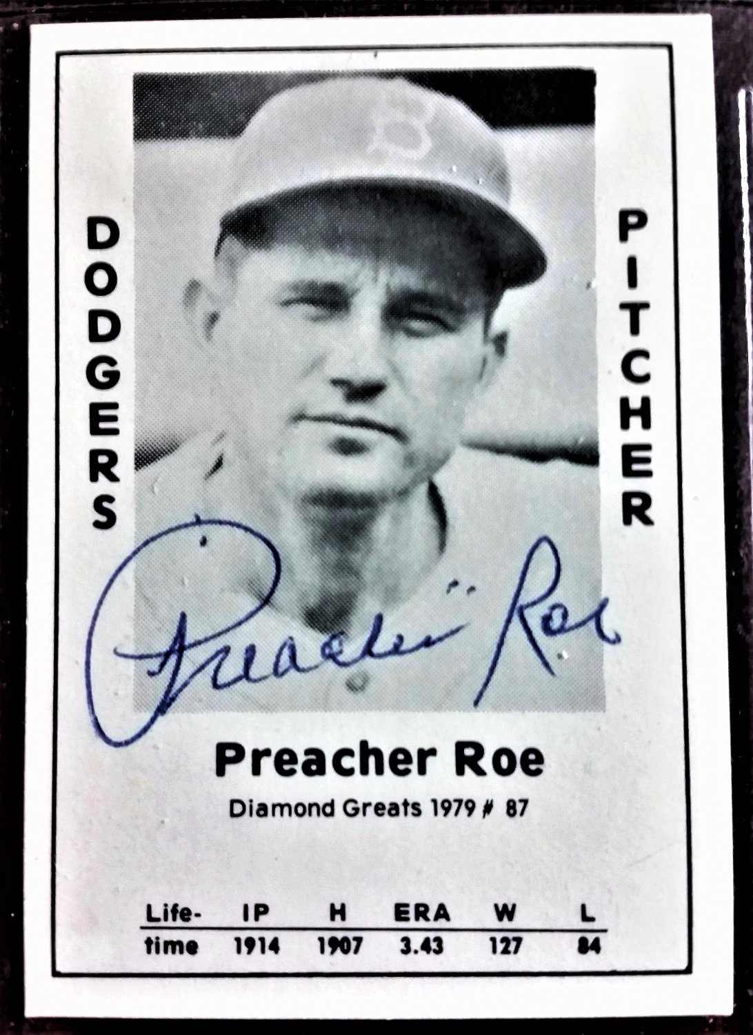 Preacher Roe Signed 1979 Wallin Diamond Greats #87 Authentic ...