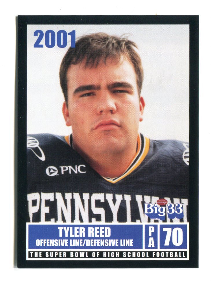 TYLER REED 2001 Big 33 Pennsylvania PA card PENN STATE OL