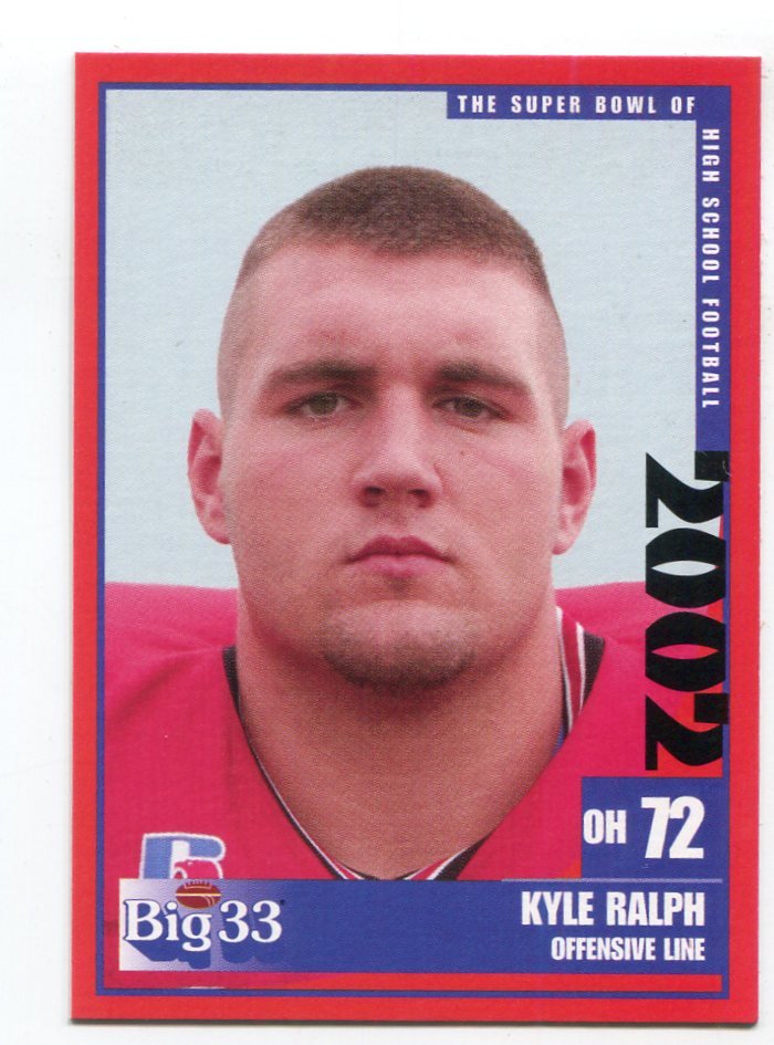 KYLE RALPH 2002 Big 33 Ohio OH High School card NORTH CAROLINA Tar Heels
