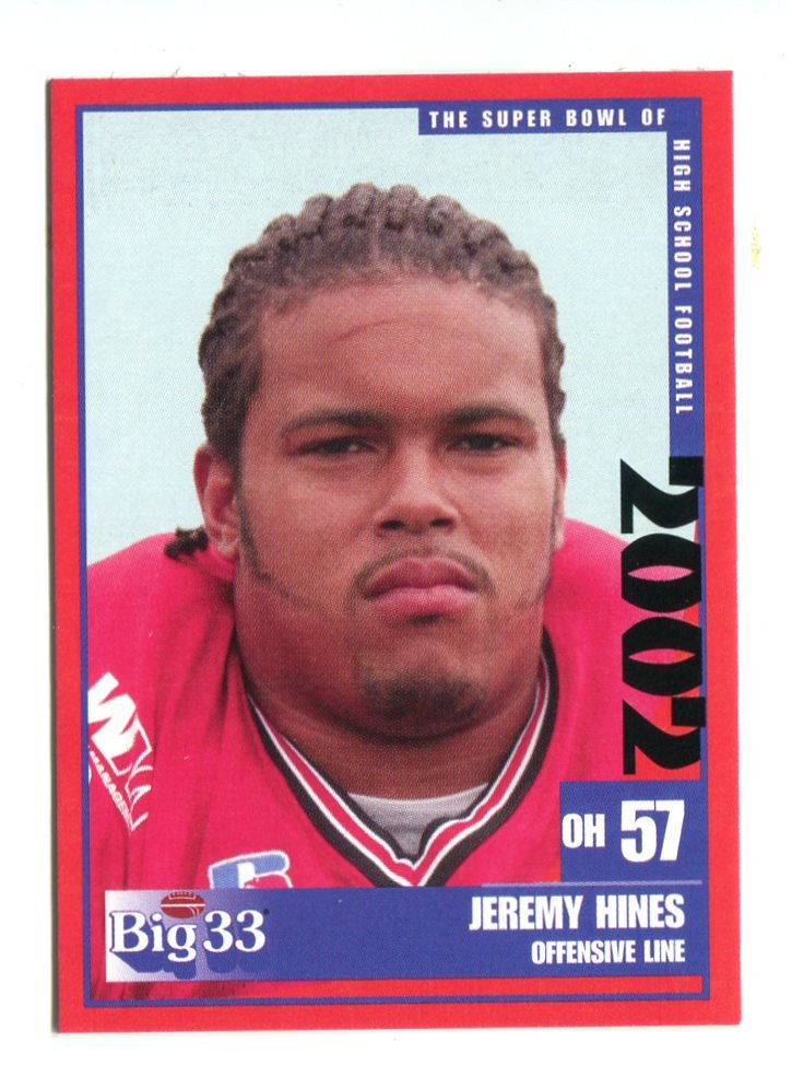 JEREMY HINES 2002 Big 33 Ohio OH High School card WEST VIRGINIA ...