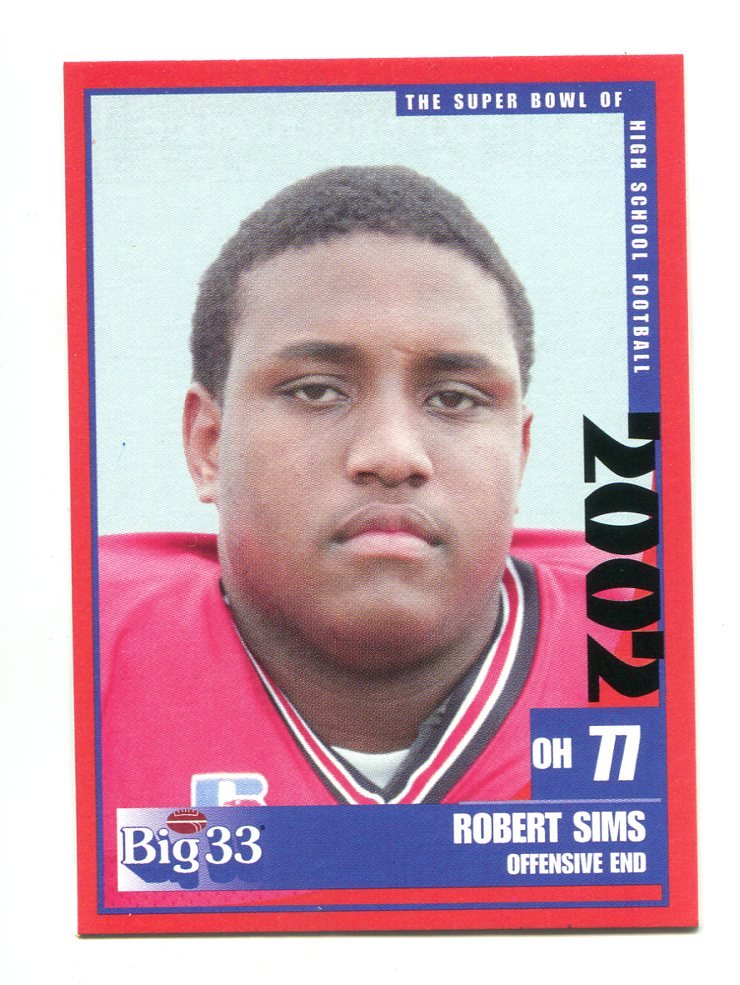ROBERT SIMS 2002 Big 33 Ohio OH High School card OHIO STATE Buckeyes