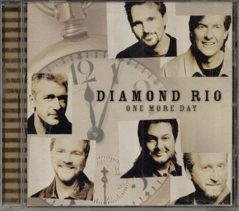 ONE MORE DAY--DIAMOND RIO CD
