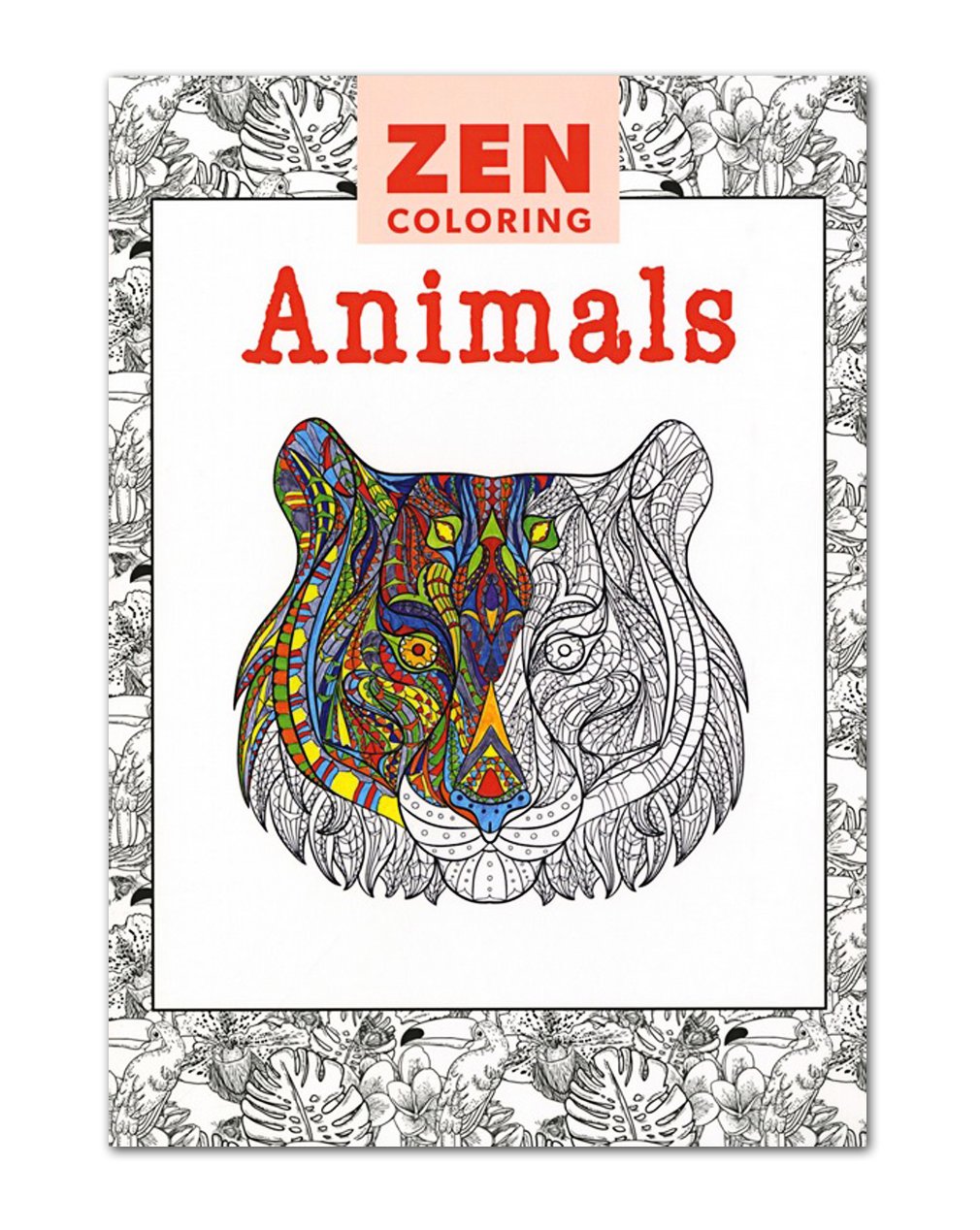 Zen Coloring Book: Animals
