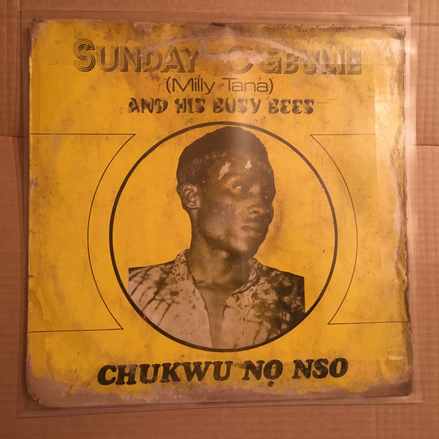SUNDAY OGBULIE & HIS BUSY BEES LP chukwu no nso NIGERIA DEEP HIGHLIFE ...