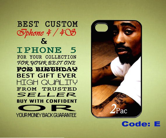 Tupac 2pac Shakur Memorial Design Custom Iphone 4, Iphone 4S & Iphone 5 ...