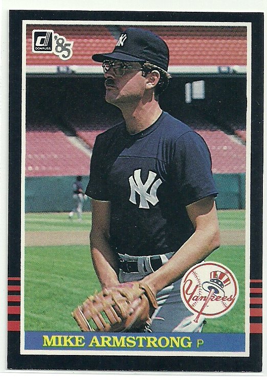 1985 Donruss Baseball Mike Armstrong Yankees #602