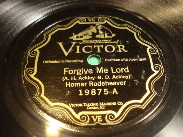 HOMER RODEHEAVER-VICTOR-19875-FORGIVE ME LORD