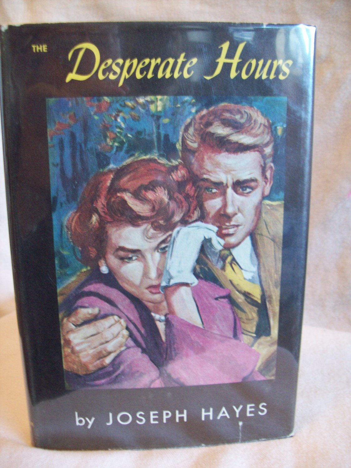 The Desperate Hours. Joseph Hayes, author. BC Edition. NF/VG+