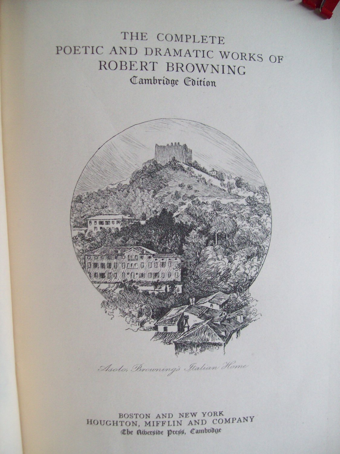 Browning's Complete Poetical Works. Robert Browning, author ...