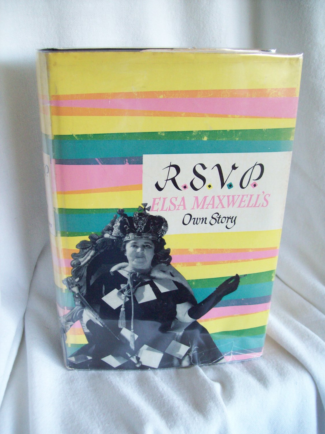 R. S. V. P. Elsa Maxwell's Own Story. Elsa Maxwell, author. Illustrated ...