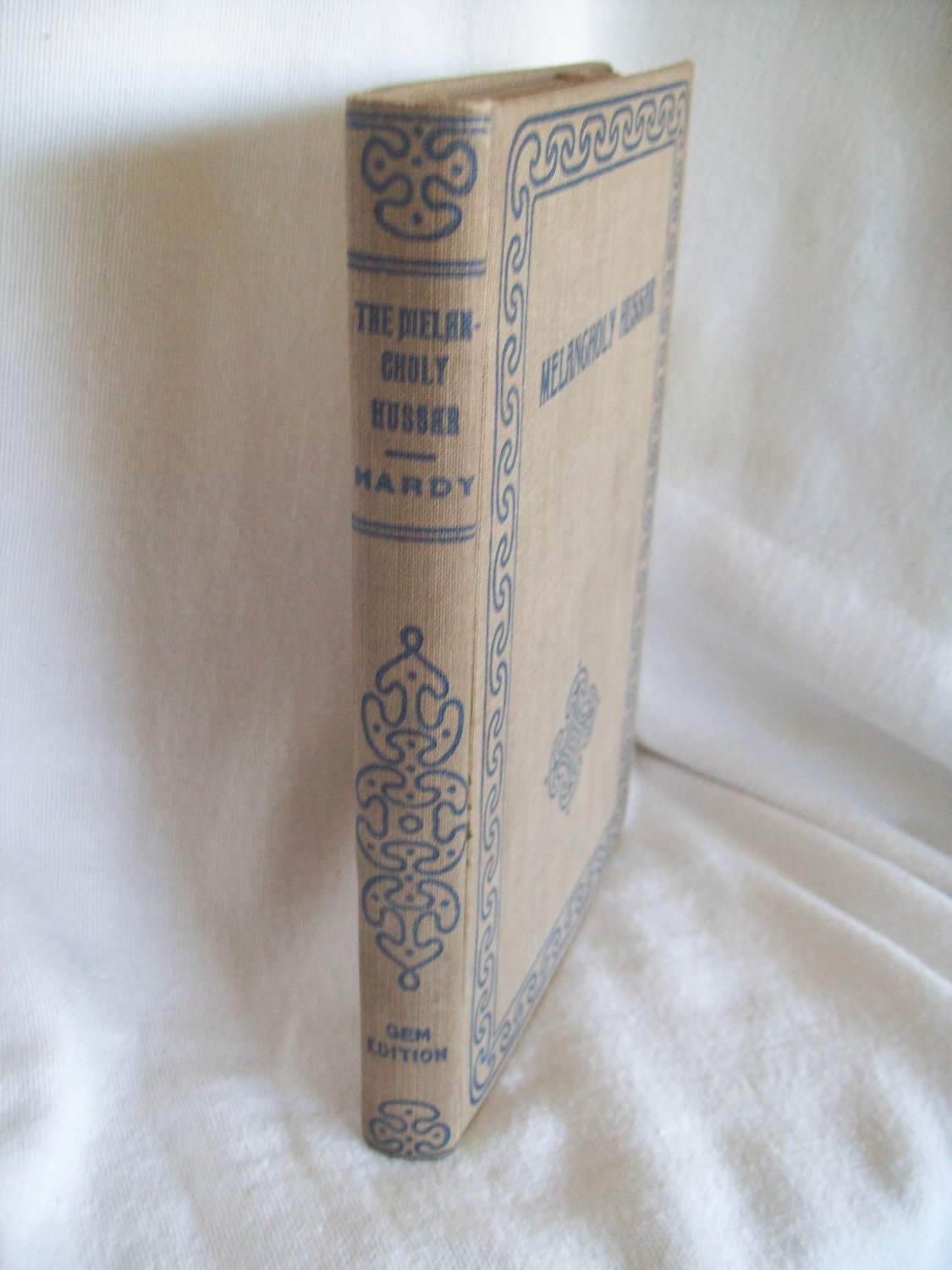The Melancholy Hussar/At The Green Dragon. Thomas Hardy/Beatrice ...
