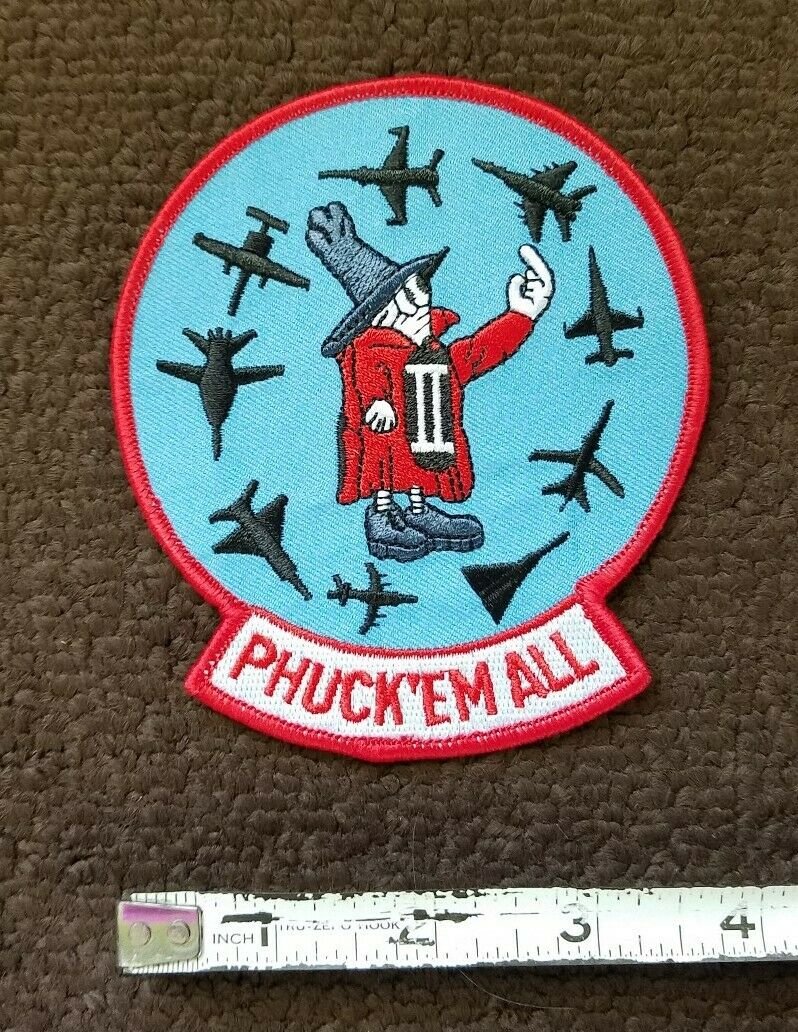 US NAVY F-4 Phantom II Phuck'EM All SPOOK Top Gun Fighter Pilot PATCH
