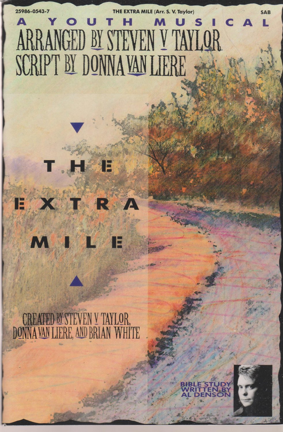The Extra Mile A Youth Musical