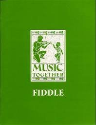 Music Together: Fiddle (paperback)
