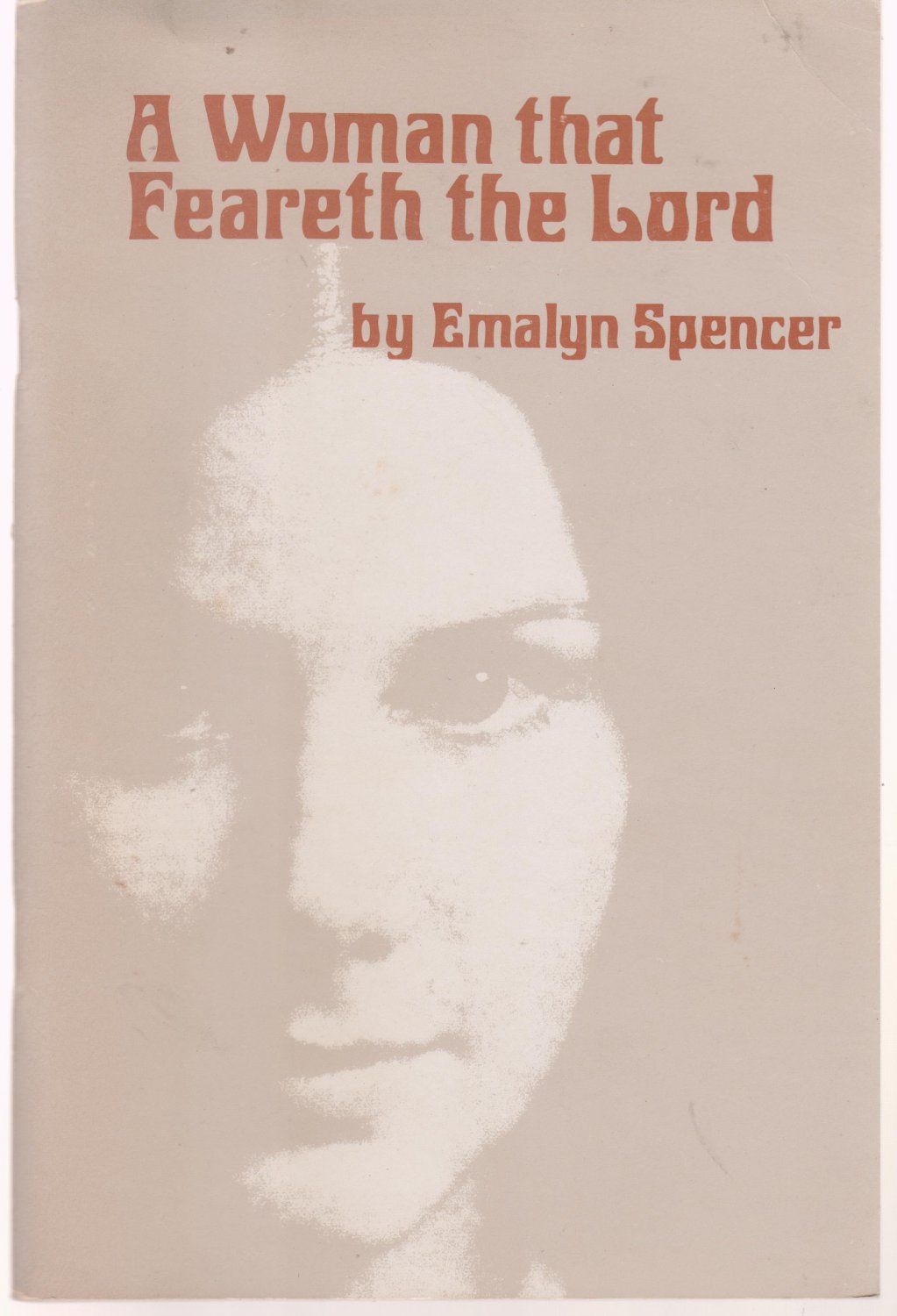 A Woman that Feareth the Lord: A Study of Proverbs 31:10:31