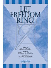 Let Freedom Ring - Anthem