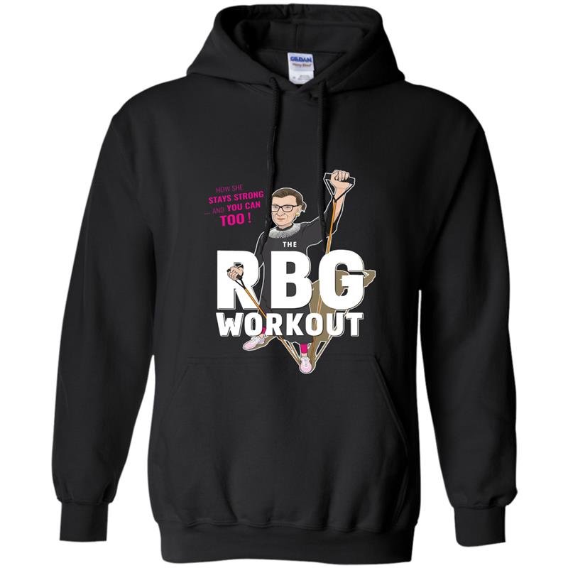 Stay strong and you can too notorious rbg workout Hoodie
