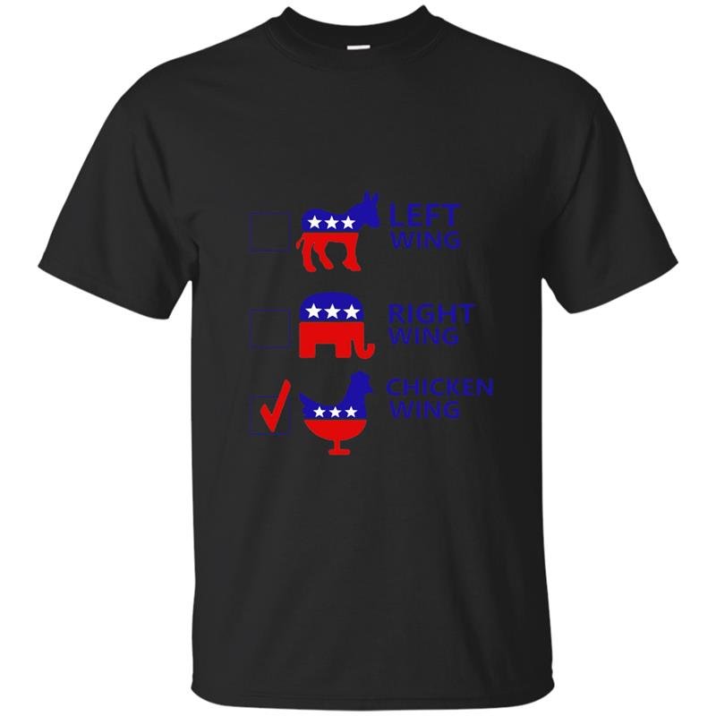 Political parties left wing right wing chicken wing t-shirt