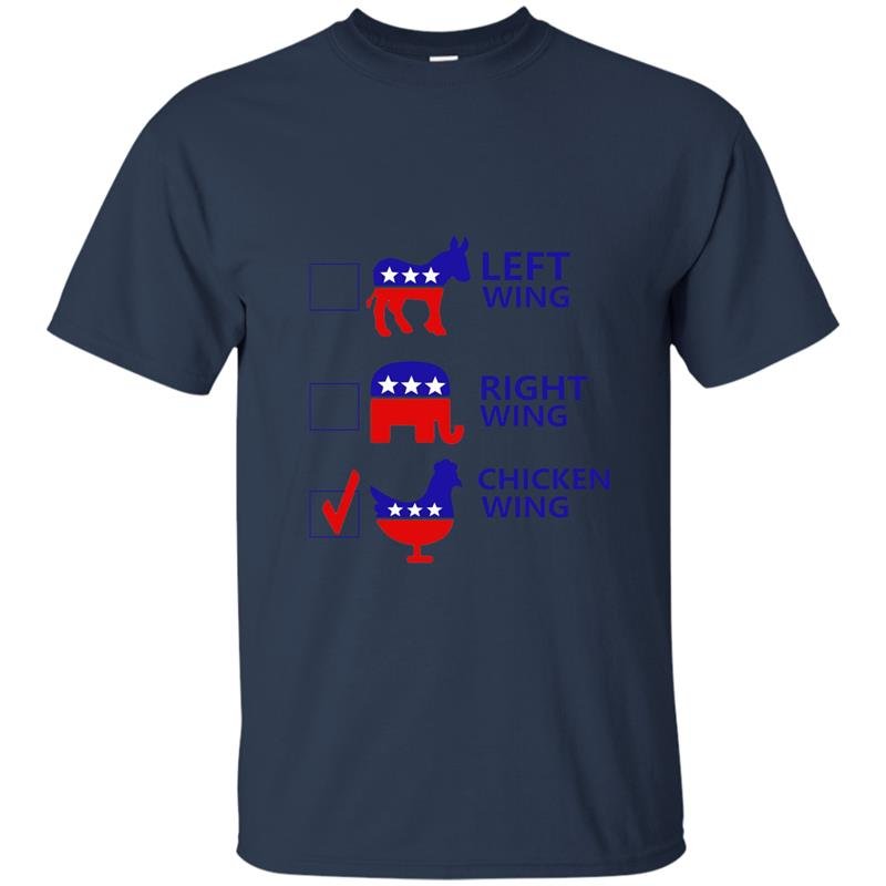 Political parties left wing right wing chicken wing t-shirt