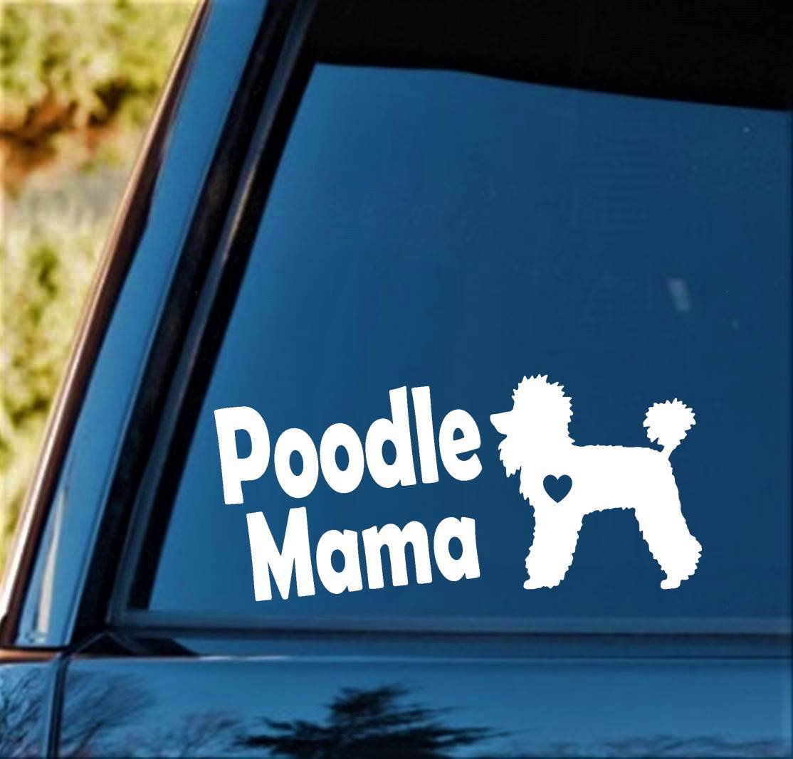 M1130 Poodle Mama Decal Sticker for Cars Pet Gift Accessory Mom Toy ...