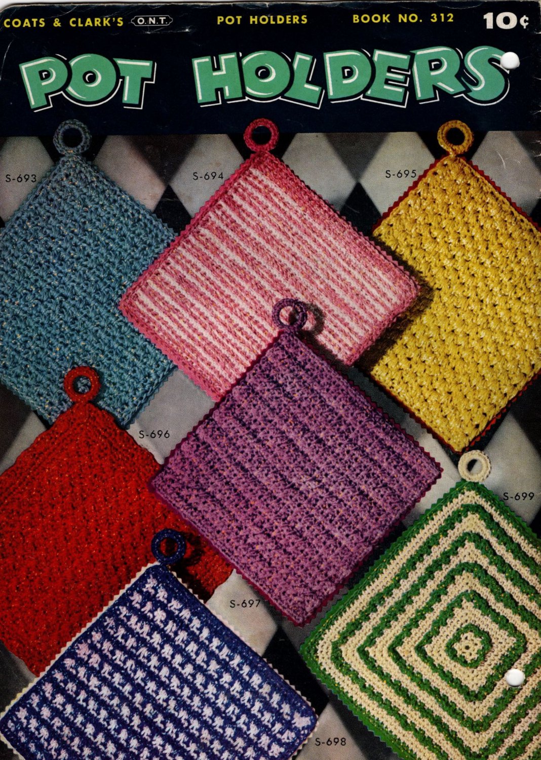 Vintage Pot Holders Crochet Patterns By Coats And Clark Book No 312